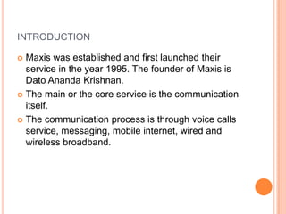 SERVICE MANAGEMENT PRESENTATION (MAXIS) | PPTX