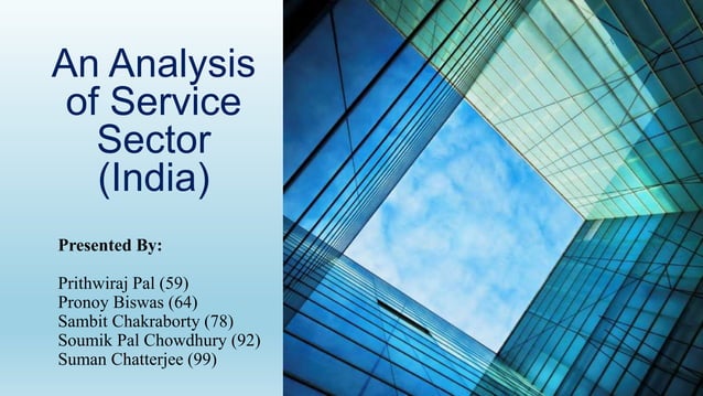 An Analysis of service sector in INDIA | PPT