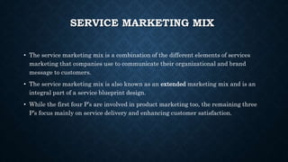 Service marketing mix | PPTX