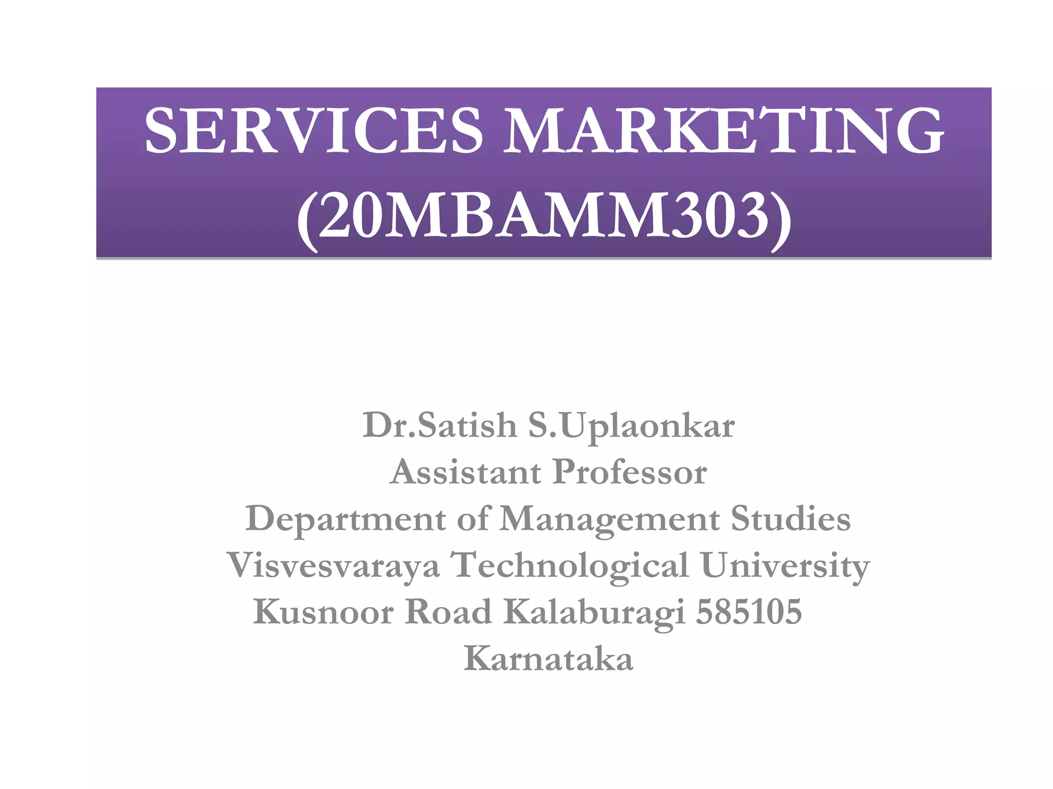 Service Marketing Module 1 | PPT