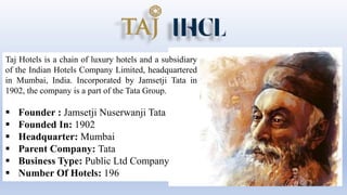 Study on Taj Group of hotels | PPTX