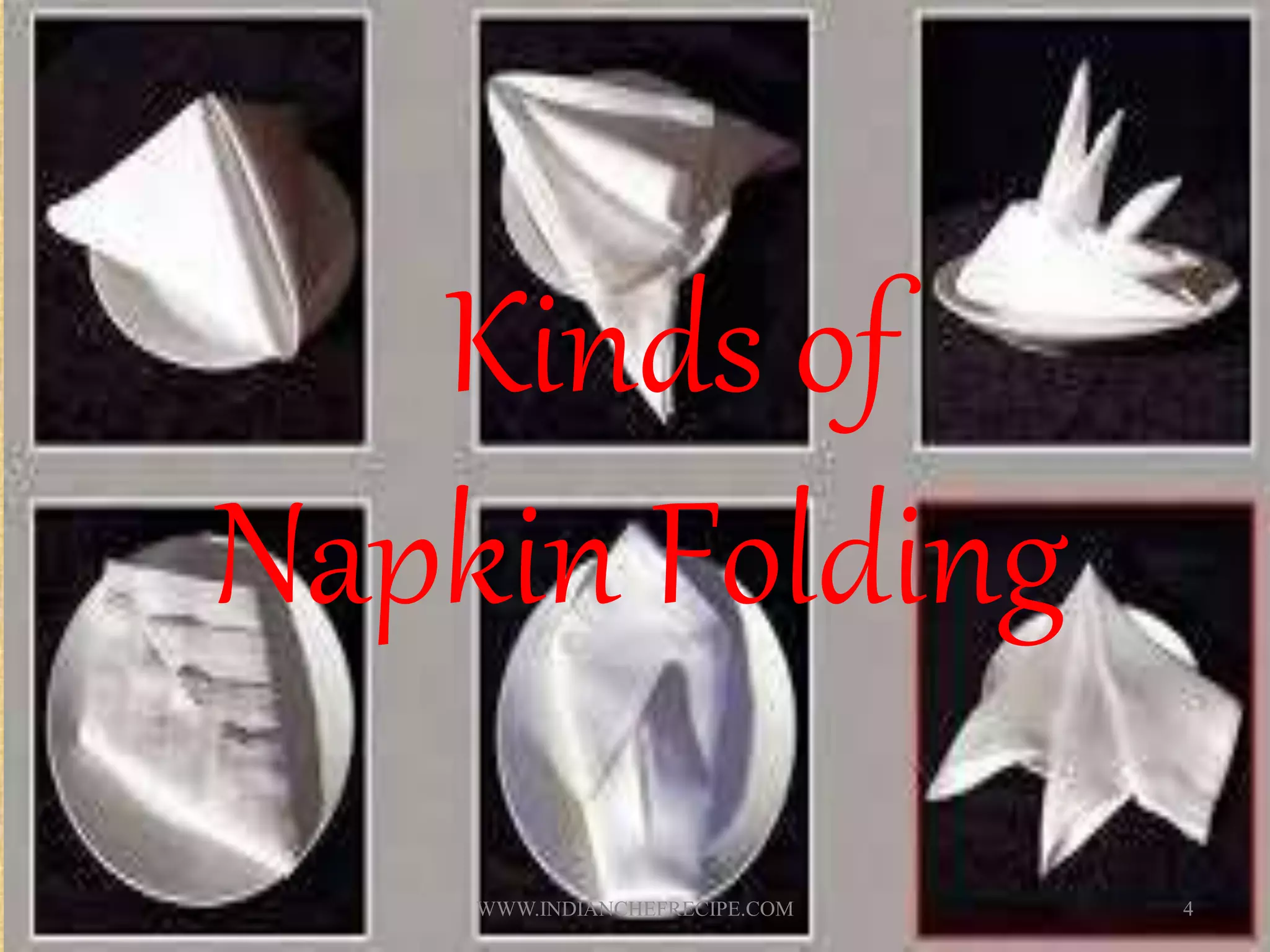 DIFFERENT TYPES OF NAPKIN FOLDING | PPTX
