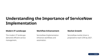 ServiceNow Implementation for IT Leaders: Challenges and Solutions | PPTX