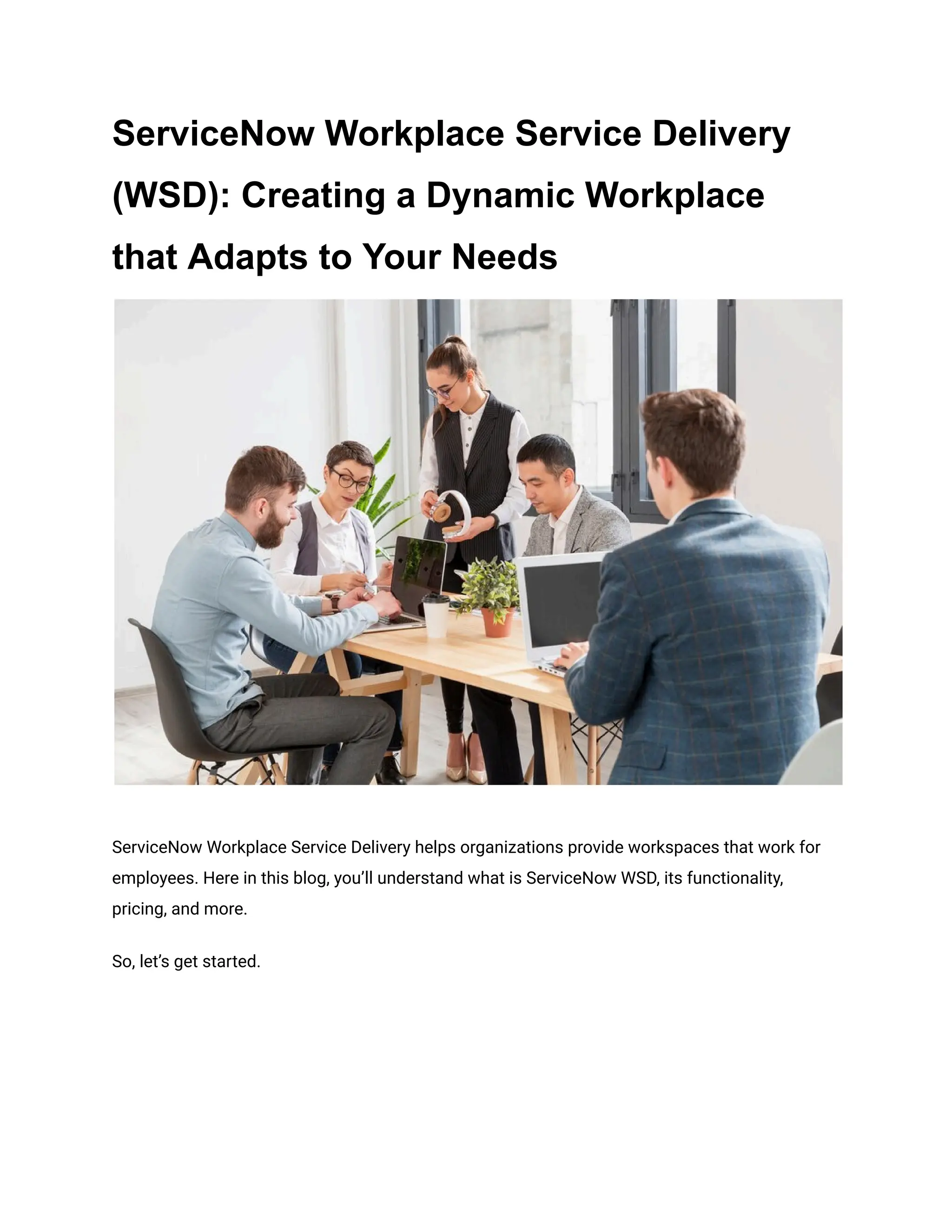 ServiceNow Workplace Service Delivery (WSD): Creating a Dynamic ...