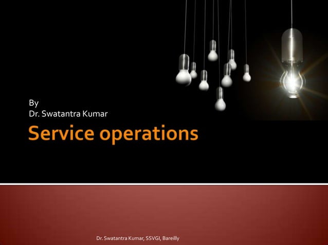 Service operations 2 | PPTX