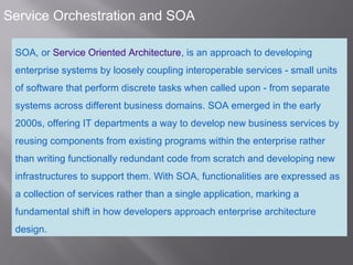 Service orchestration and soa | PPT