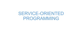 Service oriented programming with jolie part1 | PPT