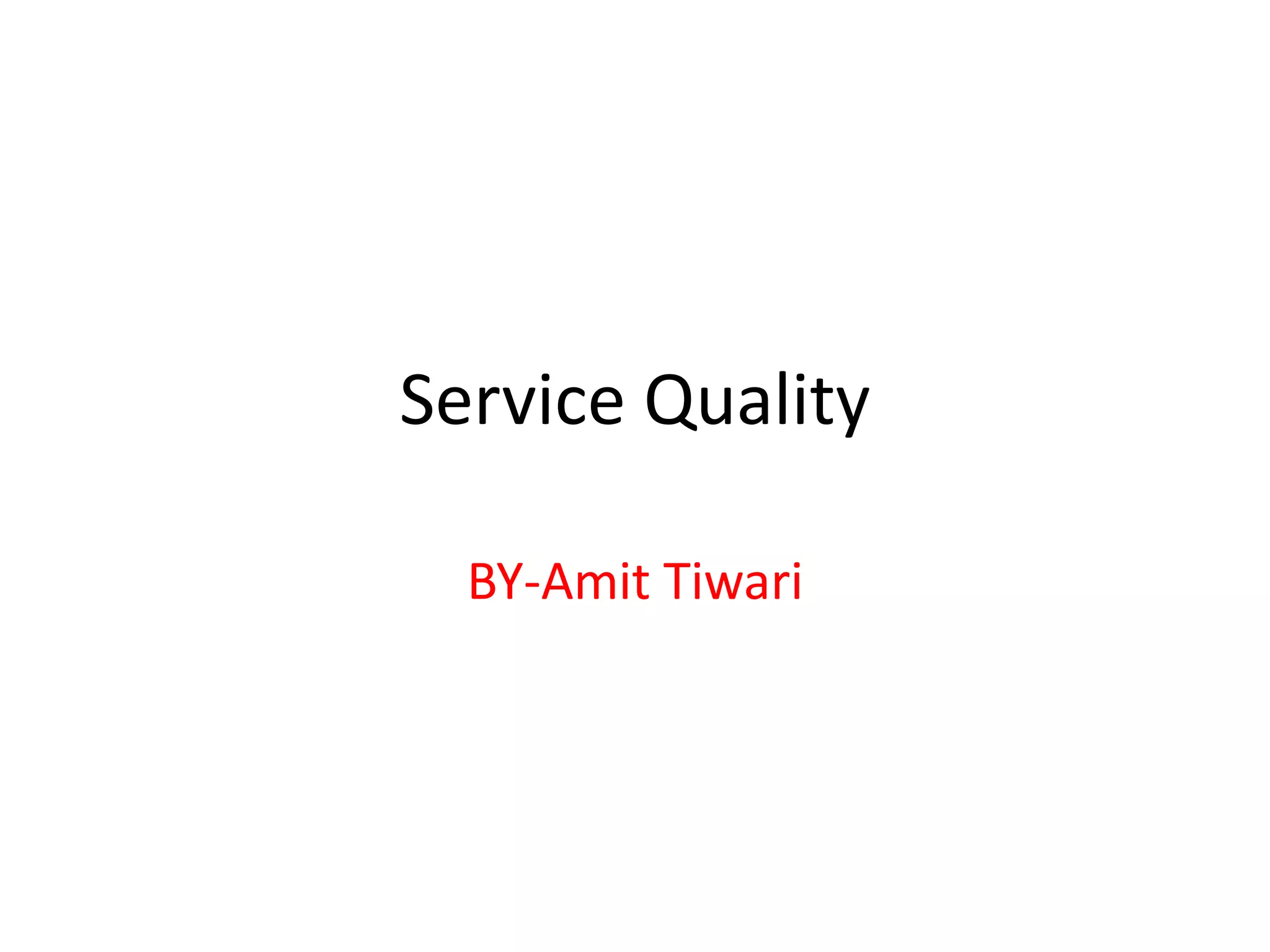 Service quality | PPT