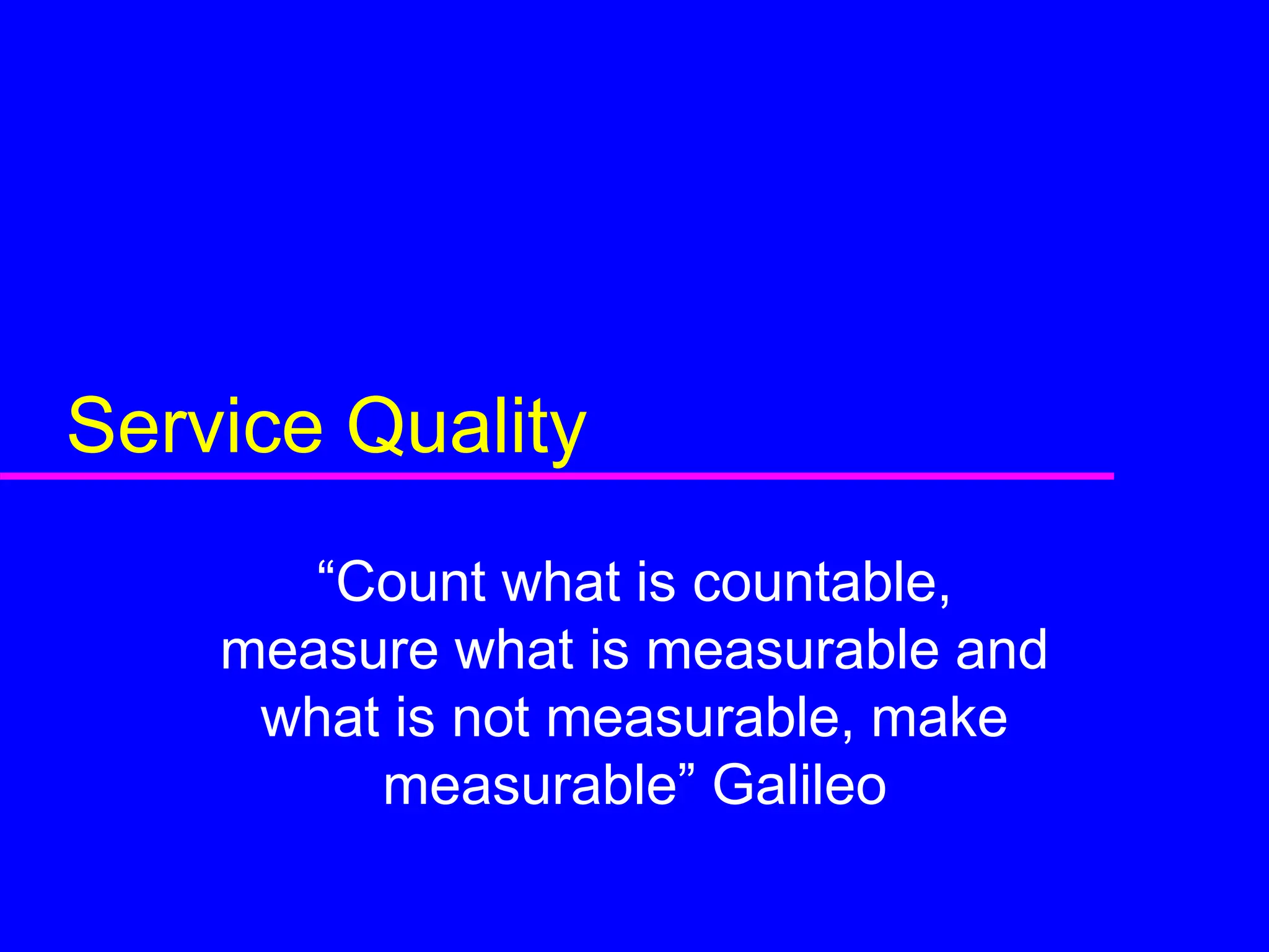 service quality.pptyyyyyyyyyyyyyyyyyyyyyyy | PPT