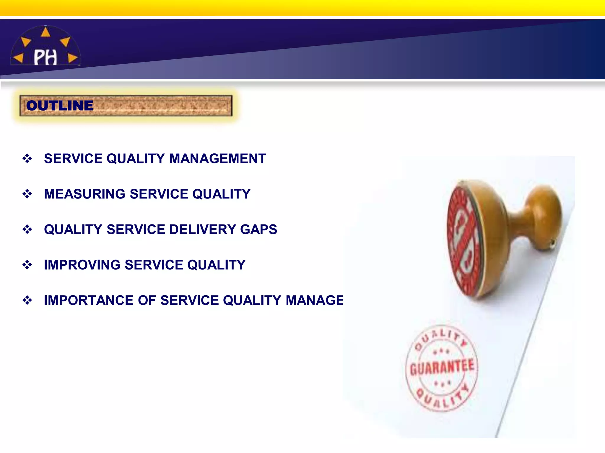 Service quality management | PPTX