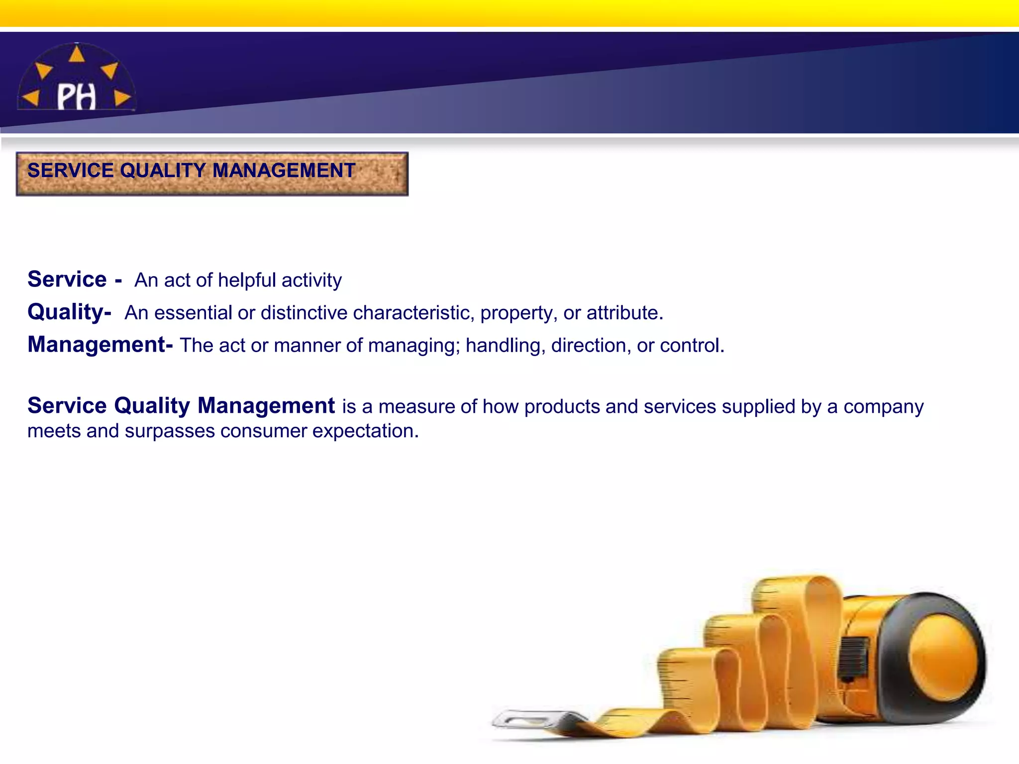 Service quality management | PPTX