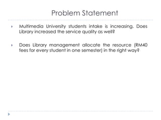 Service quality mmu library | PPT