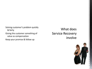 Positive Impact of Service recovery | PPTX