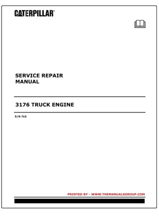 3176 CATERPILLAR ENGINE SERVICE REPAIR MANUAL S7LG - PDF DOWNLOAD | PDF