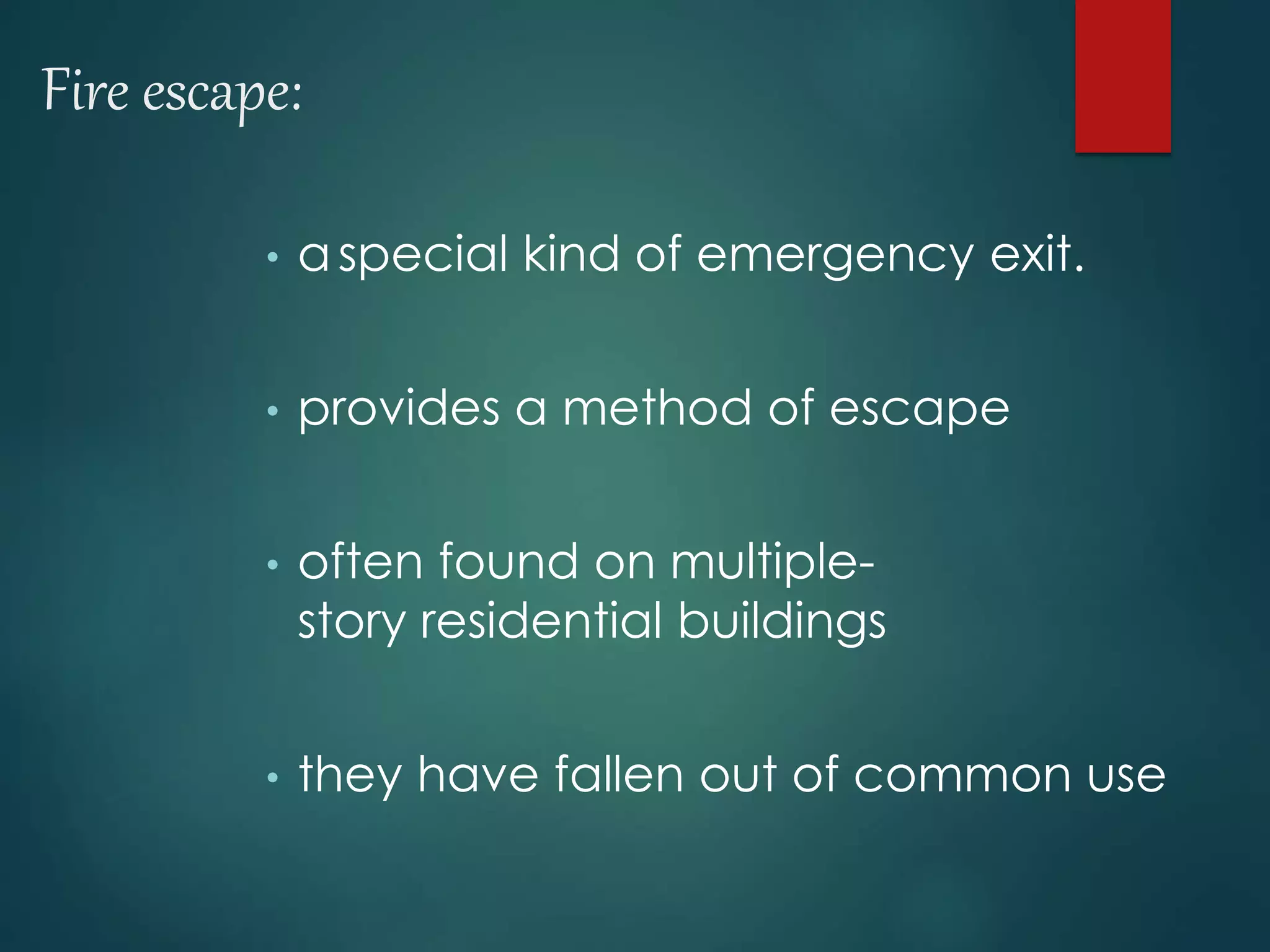 Deisgn of Fire Escapes | PPTX