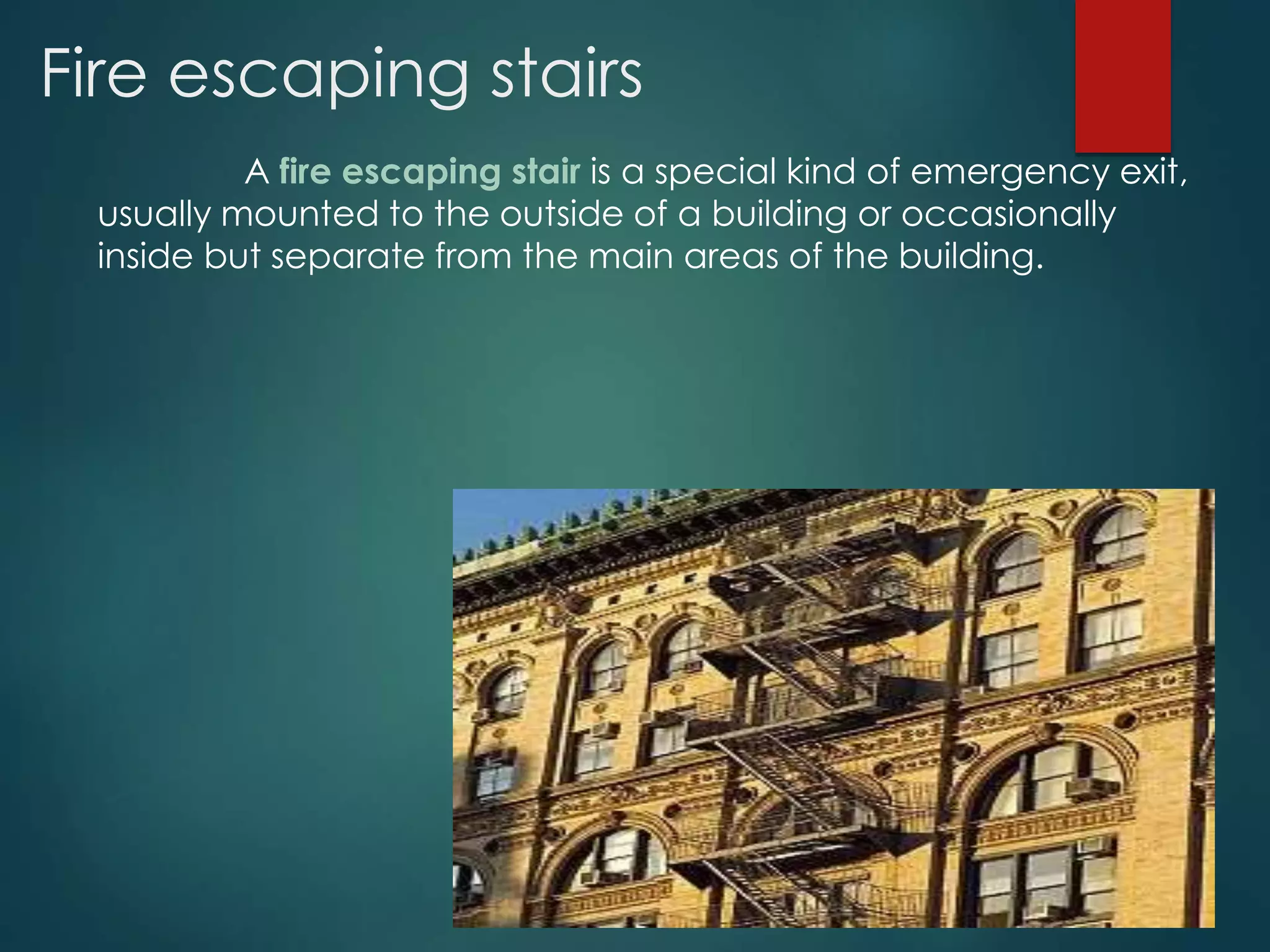 Deisgn of Fire Escapes | PPTX
