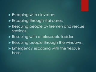 Deisgn of Fire Escapes | PPTX