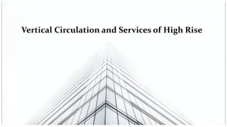 Services in High Rise Building | PDF