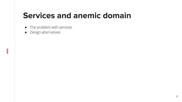 Services and Anemic Domain | PPT
