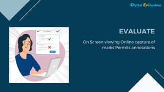 Services at Digital Evaluation by Learning Spiral | PPT