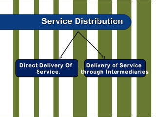 Services distributions | PPT