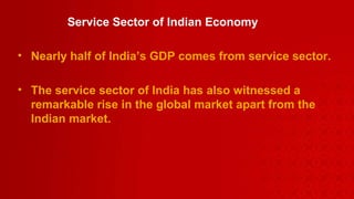 Service sector: contributing to Indian GDP | PPT