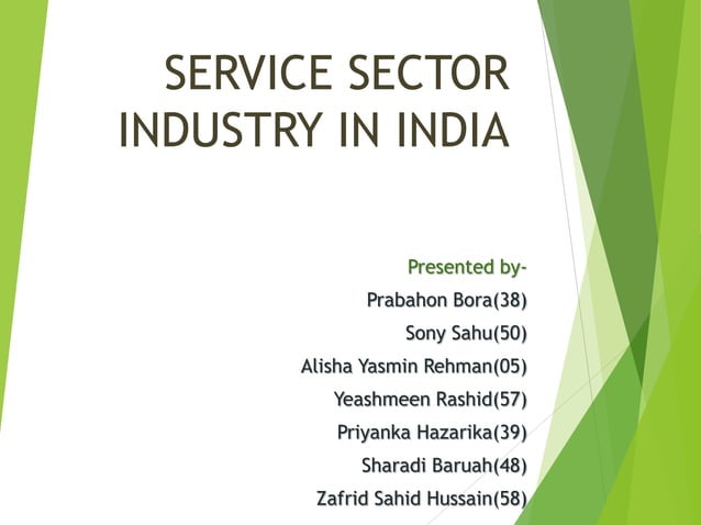 Service sector in india | PPTX | Information Services Industry | Industries