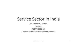 Service sector in india | PPTX