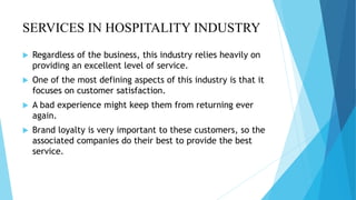 Services in hospitality industry | PPTX