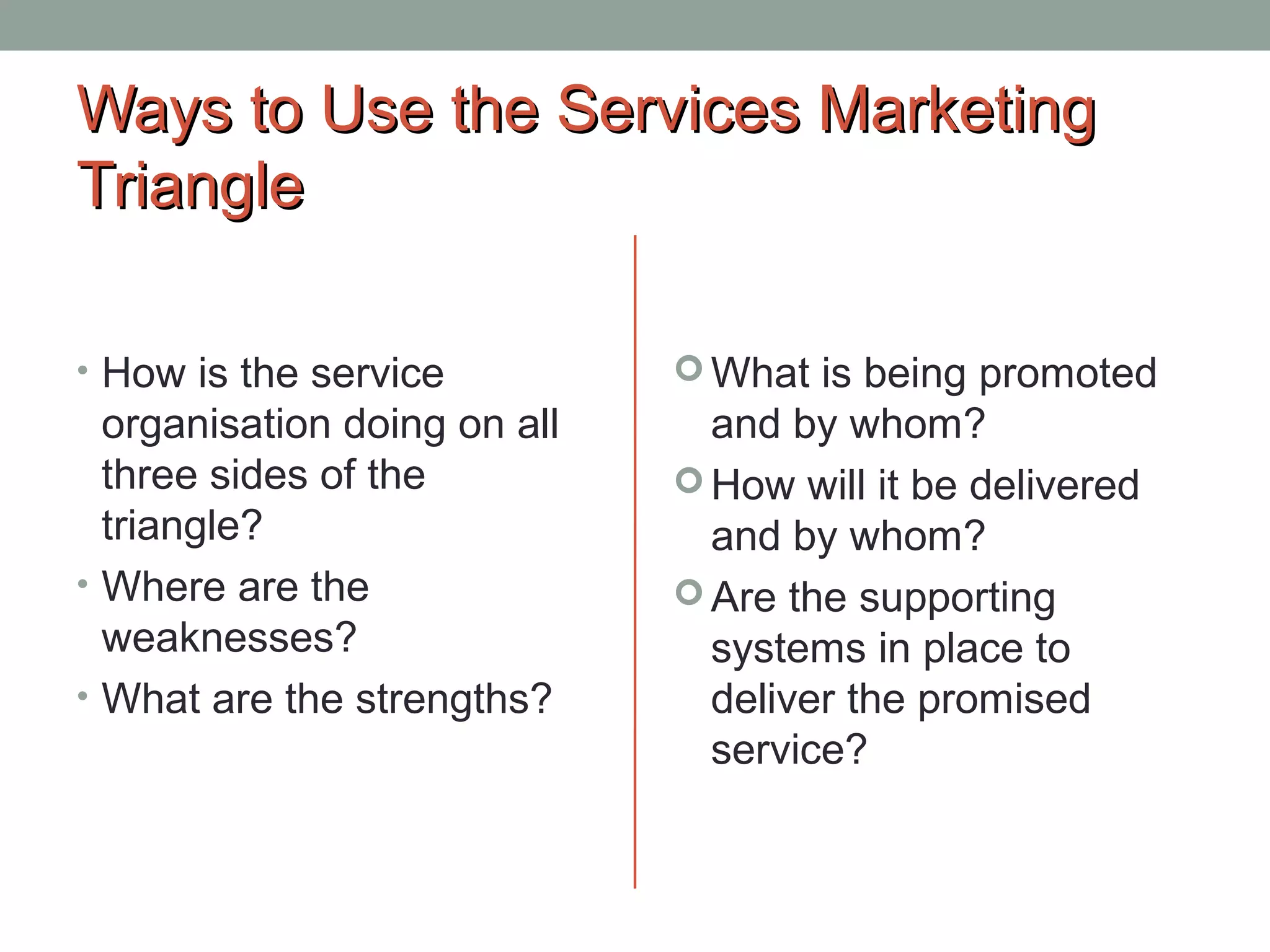 Integrated Services Marketing Triangle | PPT | Marketing and ...