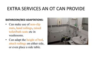 Services provided by occupational therapists in a day care setup for ...