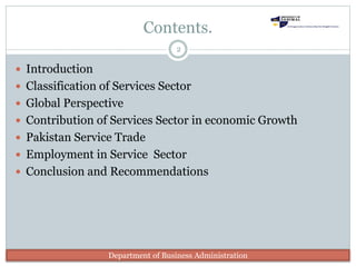 Services sector pakistan economics 15-08-18 - copy | PPTX