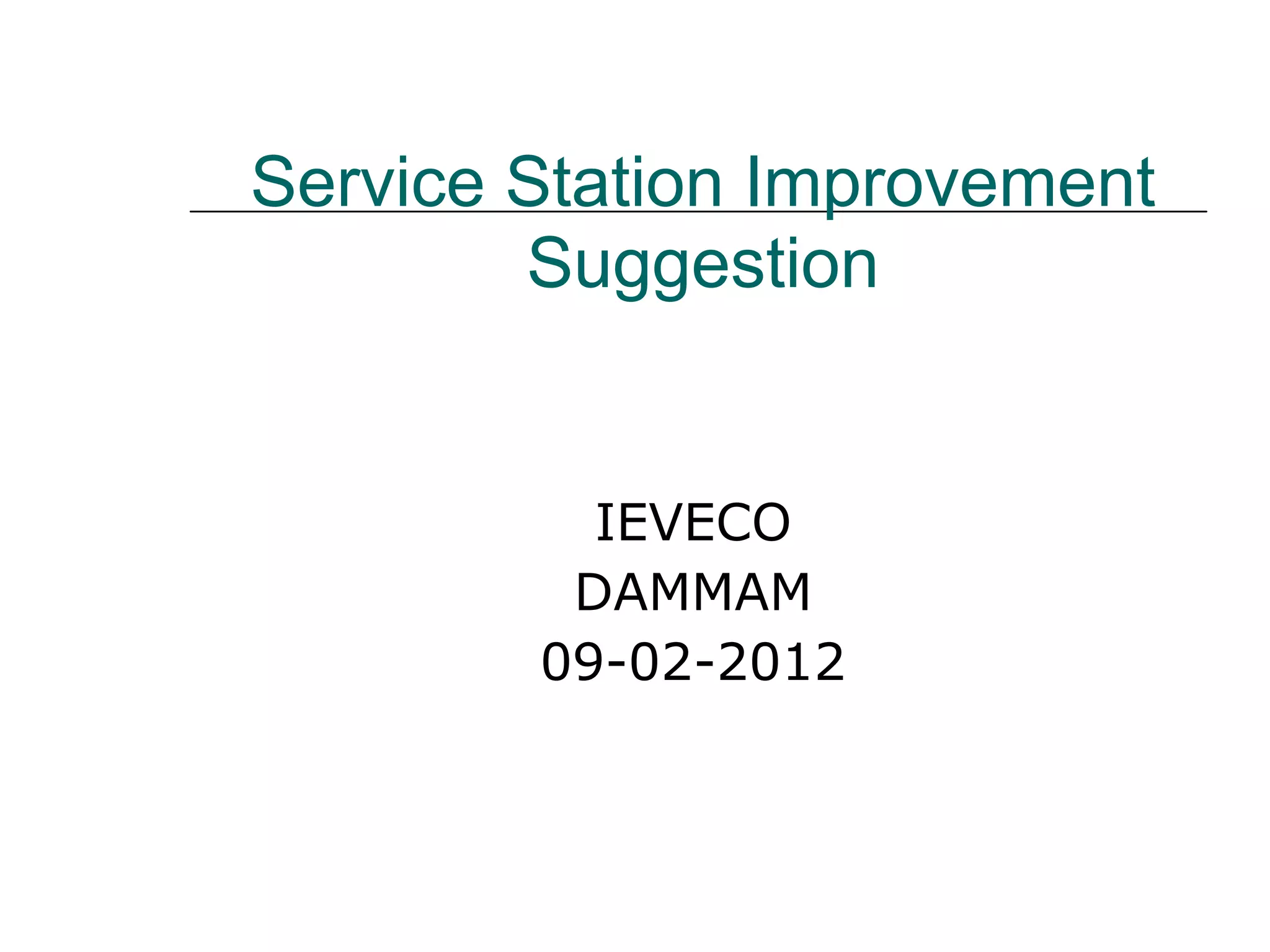 Service Station Improvement Suggestion.Ppt