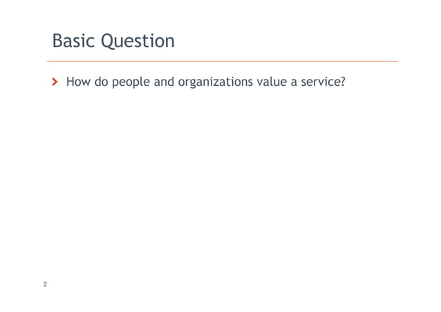 Service systems and value modeling from an appreciative system ...