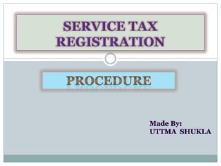 Service tax registration | PPTX