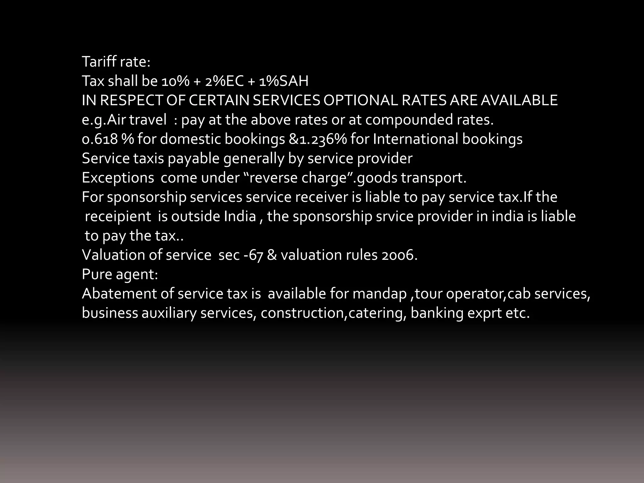 Service tax –the salient features | PPTX