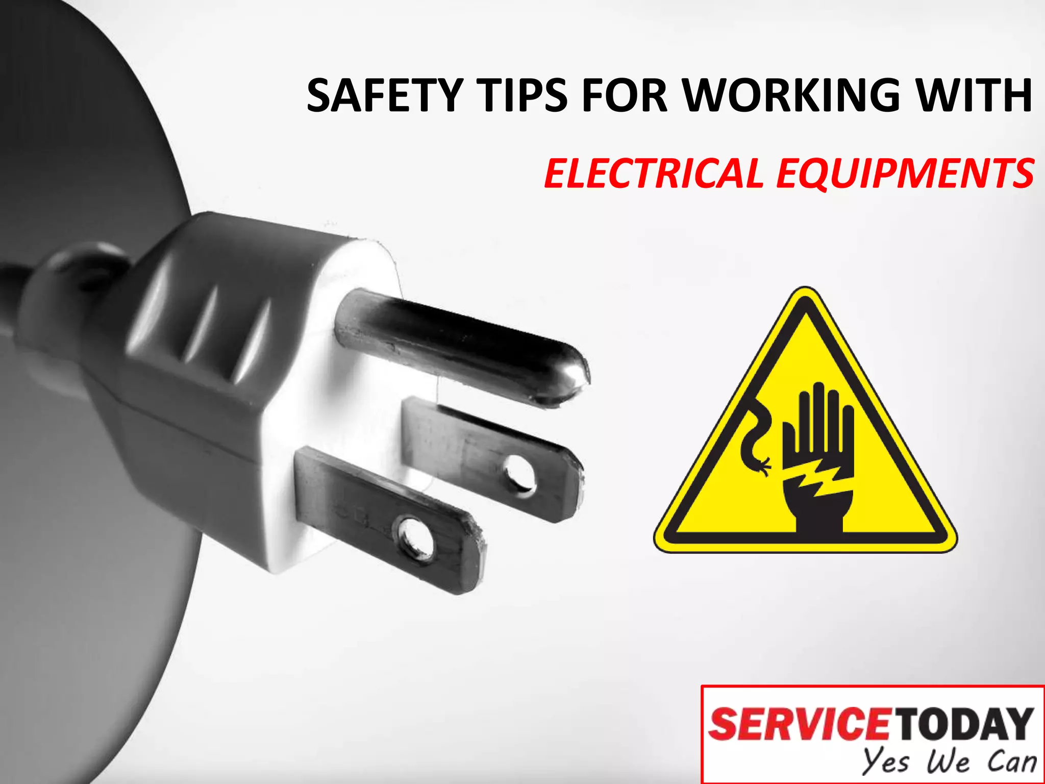 Safety Tips - Things To Keep on Consideration While Working With ...