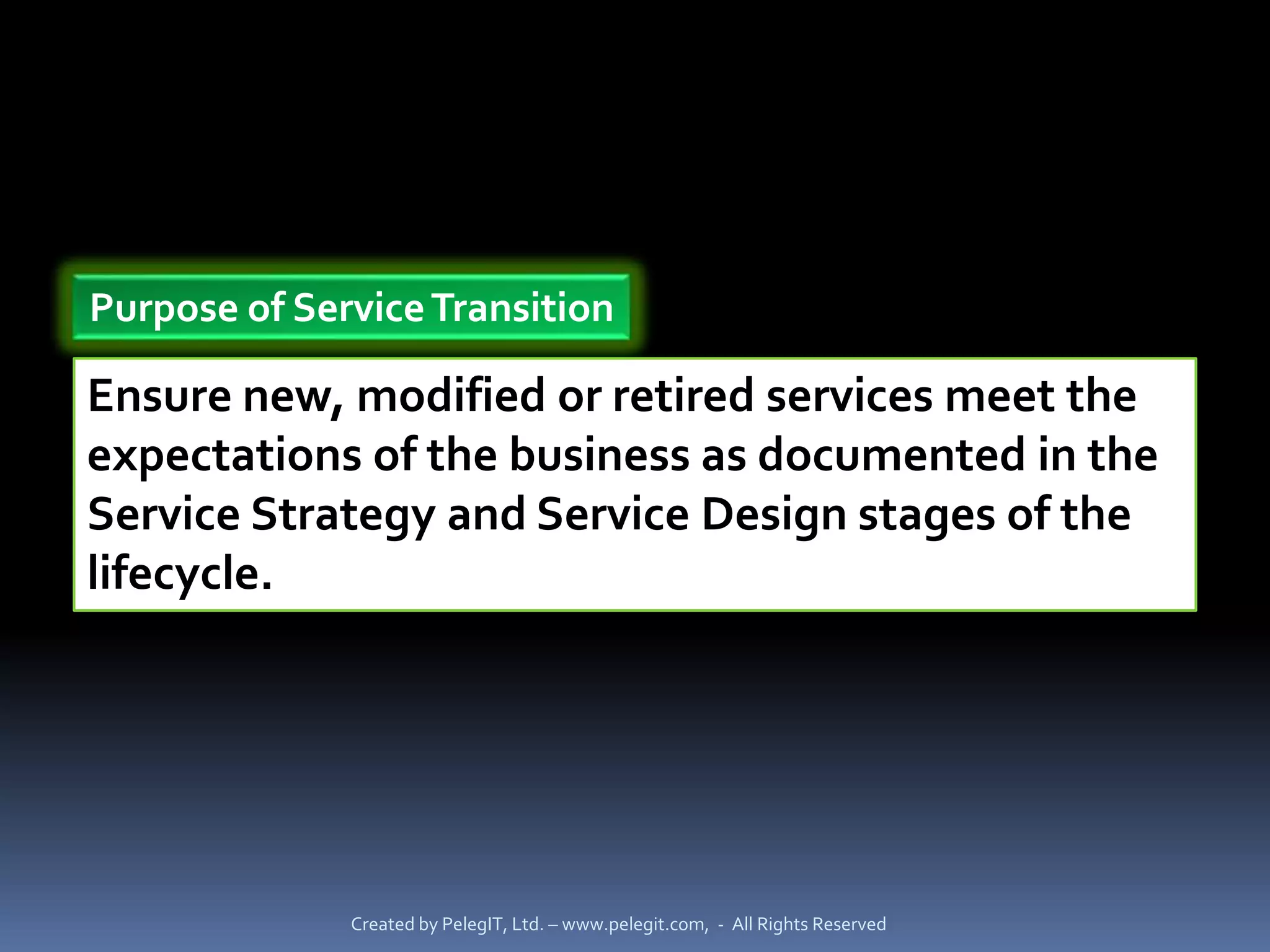 Service Transition | PPTX