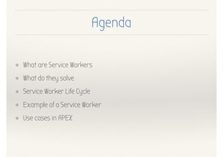 Service Workers and APEX | PDF