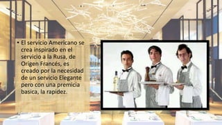 Servicio americano | PPTX