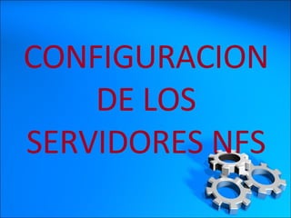 Servidor NfS | PPT