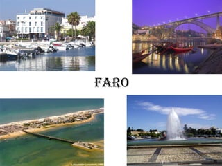 faro | PPT | South America Travel | Travel Locations