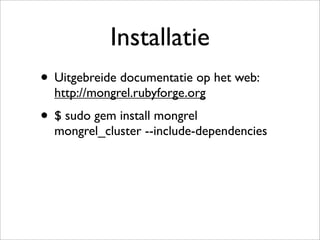 Serving Up Your Rails App On A Mongrel Cluster | PPT