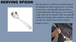 TLE Grade 7- Kitchen tool(Serving spoon) | PPTX