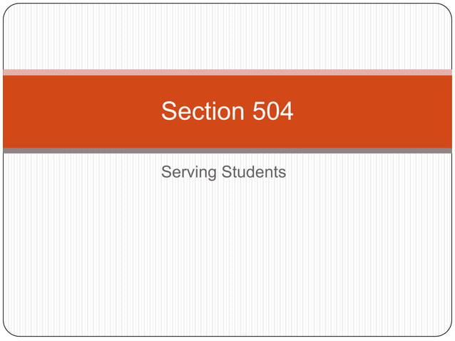 Serving Student Under Section 504 | PPT