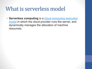 Serverless Computing Model | PPT