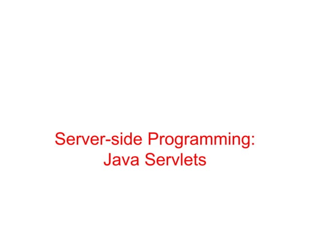Servlet.ppt | Web Development | Internet