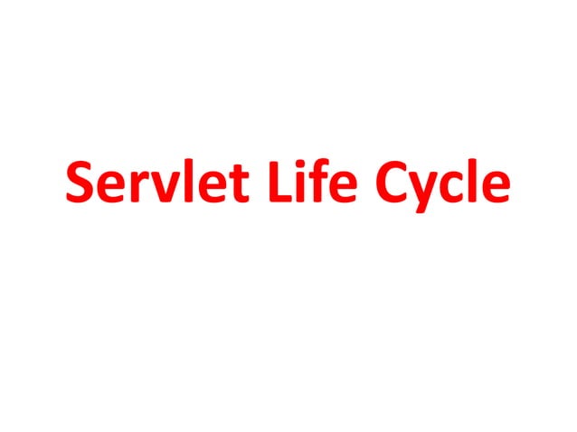Servlet life cycle | PPT | Web Development | Internet