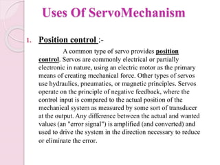 Servo mechanism and control system | PPTX