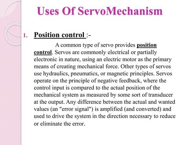 Servo mechanism and control system | PPTX | Radio Control | Hobbies & Interests